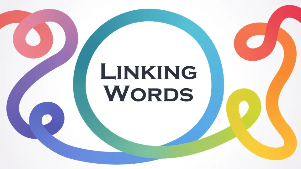 Linking Words – Global-Learning.ro
