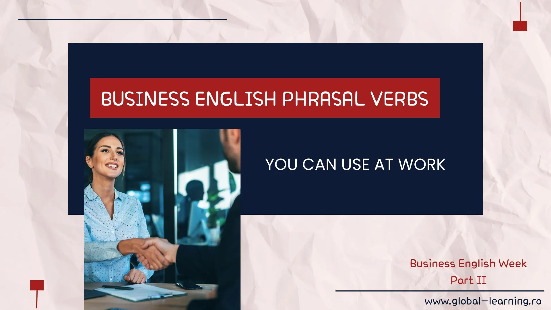 Business English Phrasal Verbs You Can Use at Work– Global-Learning.ro