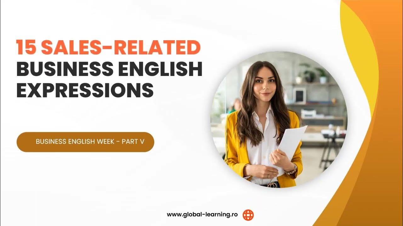 15 Sales-related Business English Expressions – Global-Learning.ro